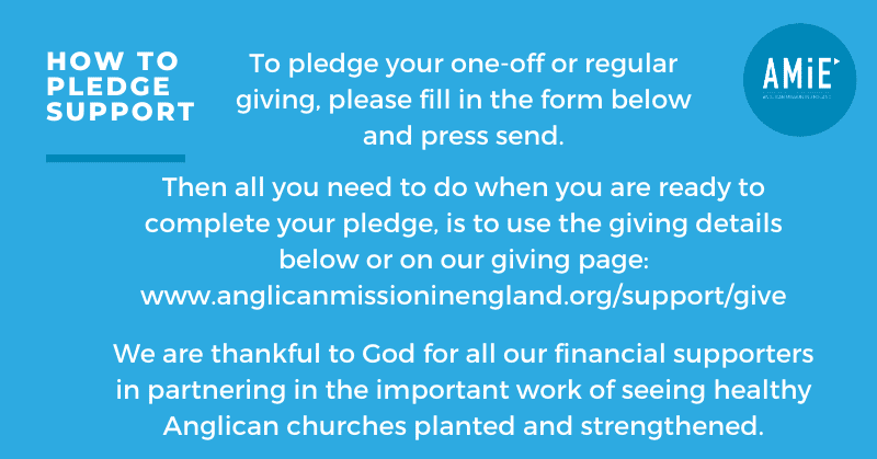 Pledge - Anglican Mission in England